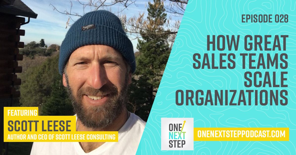 028: How Great Sales Teams Scale Organizations - BELAY